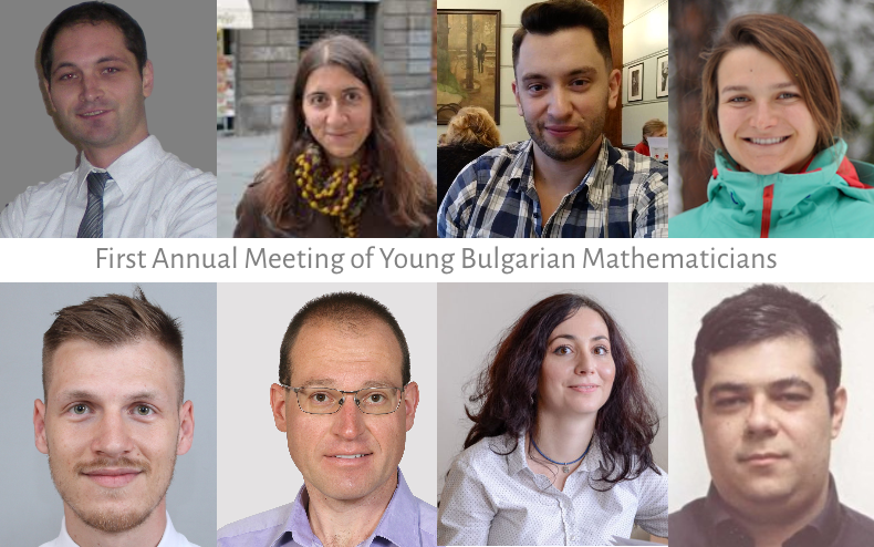 First Annual Meeting of Young Bulgarian Mathematicians – Institute of ...